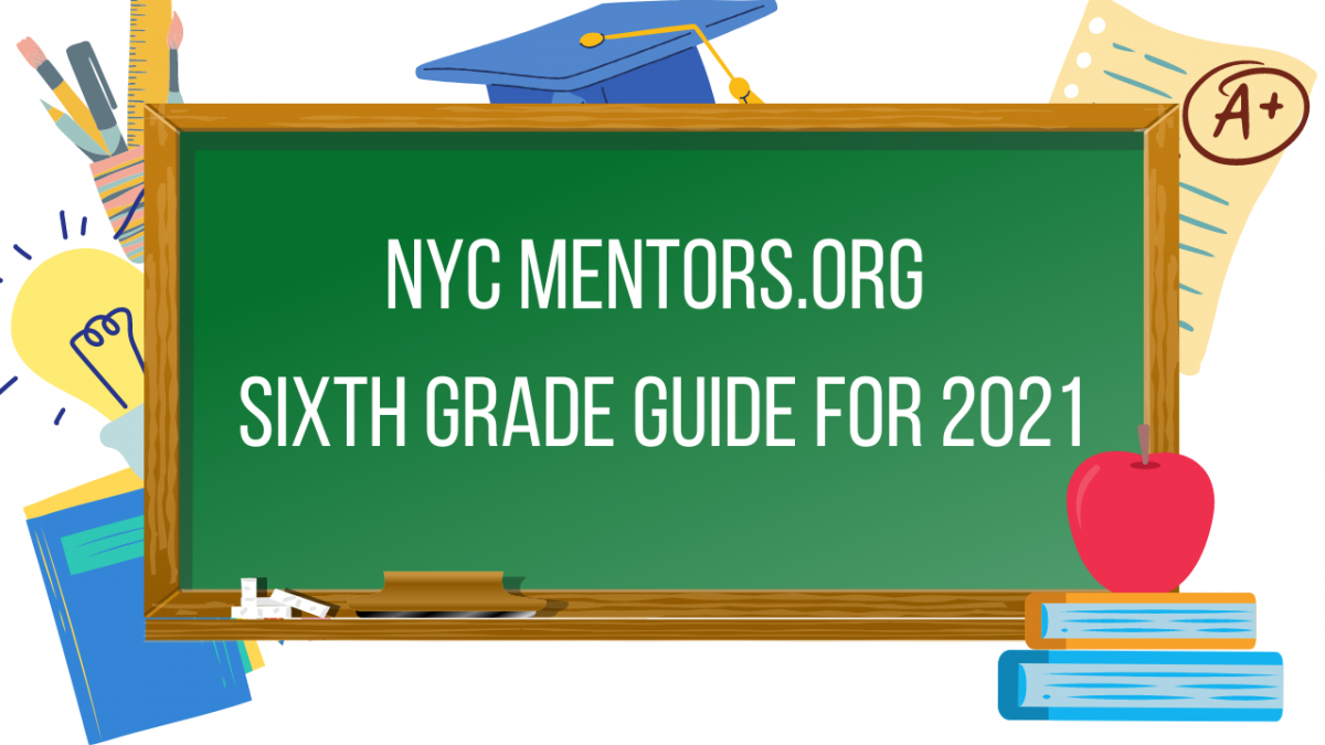 NYC High School Preparation Guide for Sixth Grade 2021